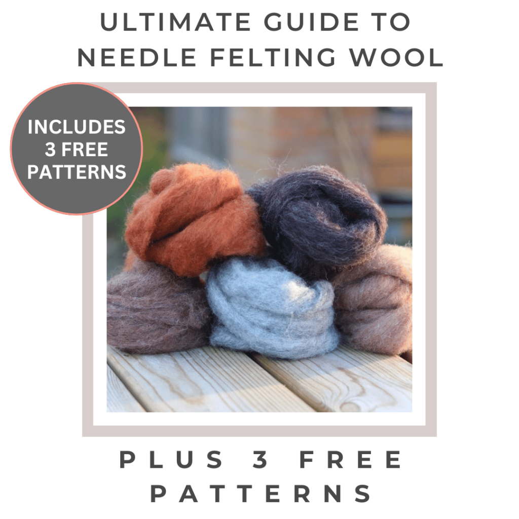 Needle felting wool guide – Includes 3 Free Patterns | Lincolnshire ...